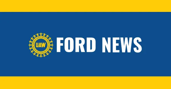 UAW-Ford Negotiations Update #3 | UAW Local 1166